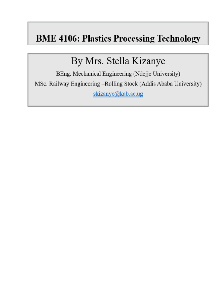 Plastics Processing Technology Lecture 1 | PDF | Polymers | Polymerization