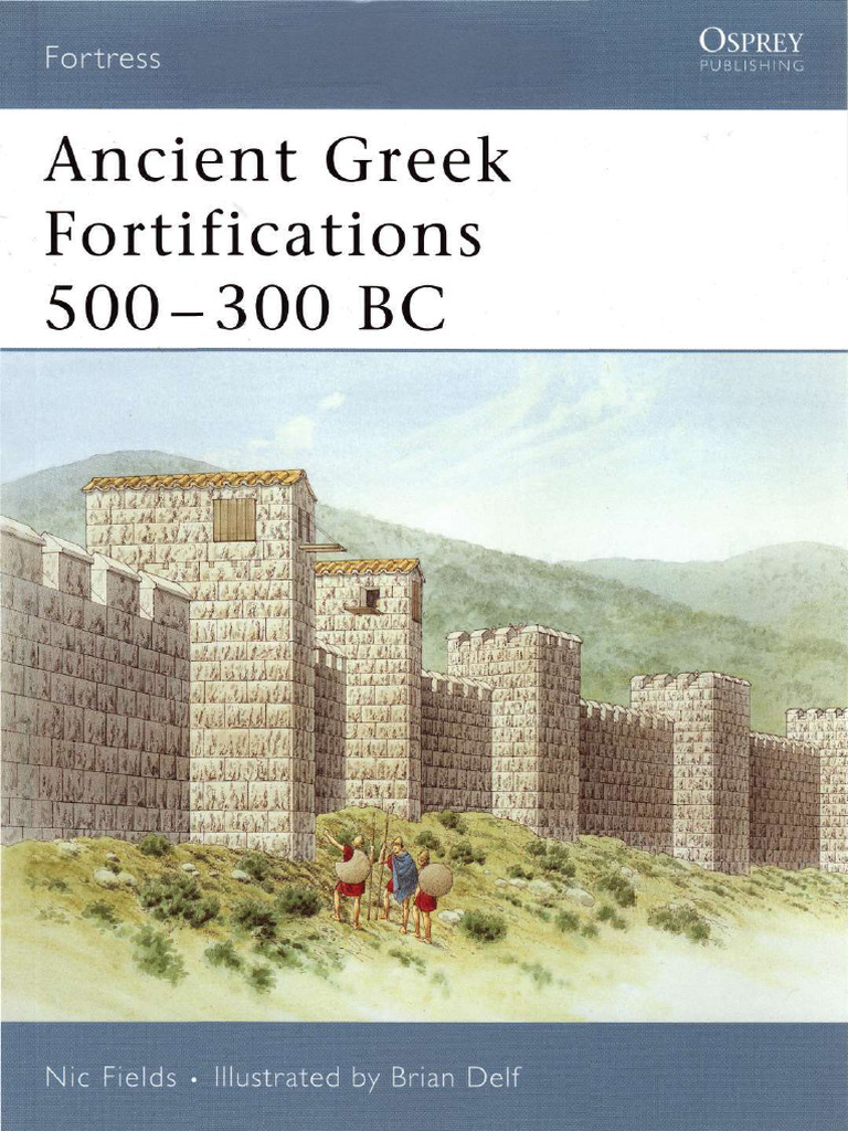 Osprey Fortress 40 Ancient Greek Fortifications 500-300 BC | PDF ...
