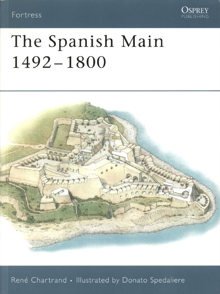 Osprey Fortress 49 The Spanish Main 1492-1800 | PDF | Spanish Empire ...