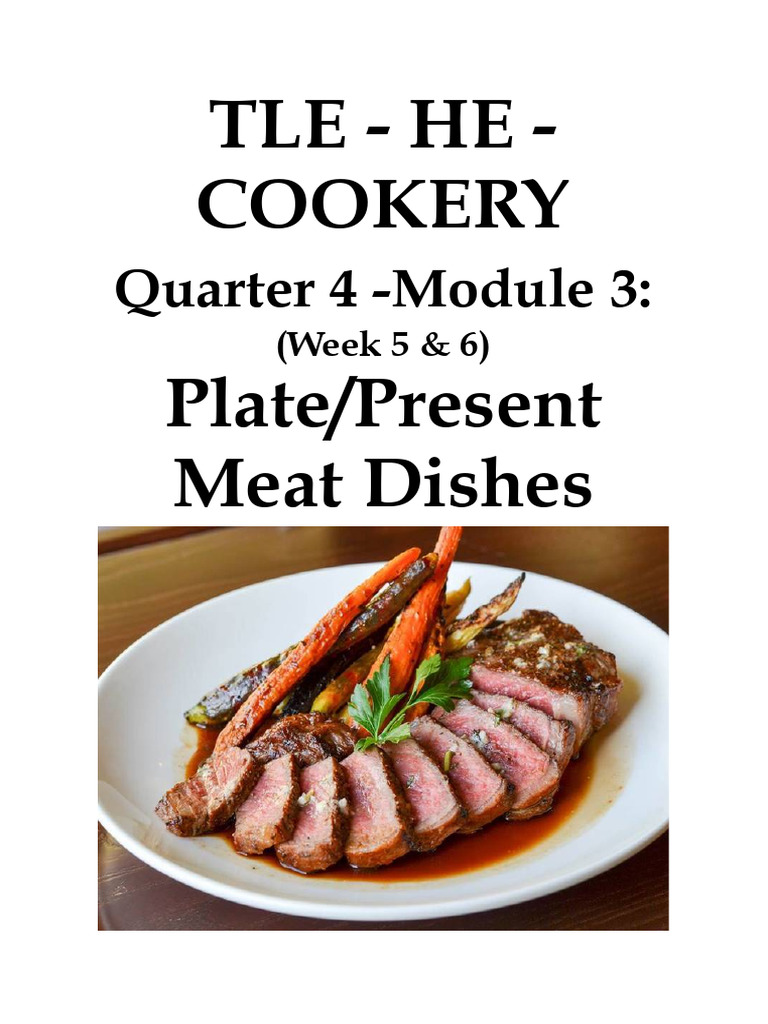 TLE 10 Module Present Meat Dishes | PDF | Tableware | Cooking