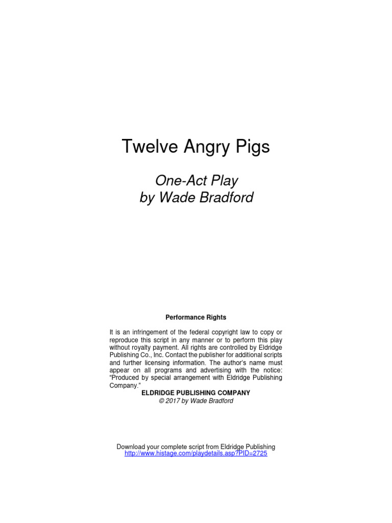 Twelve Angry Pigs: One-Act Play by Wade Bradford | PDF | Mystery ...