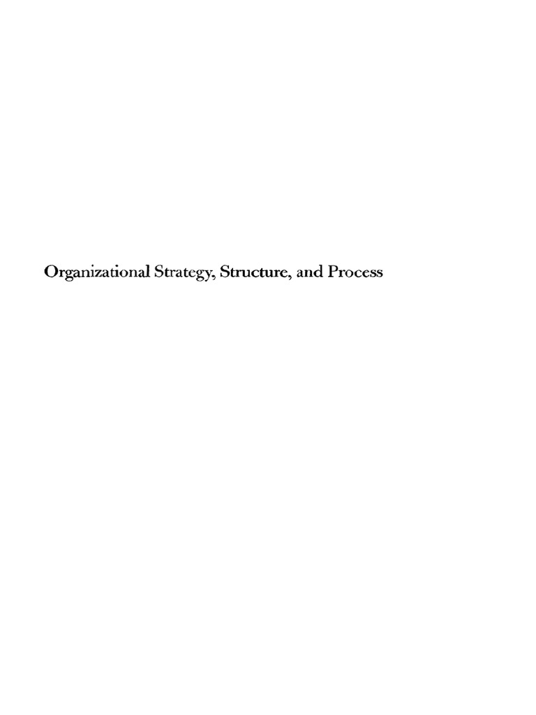 Raymond Miles, Charles Snow - Organizational Strategy, Structure, And ...