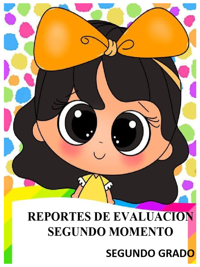Reportes de Evaluacion 2do Momento Segundo Grado | Descargar gratis PDF ...