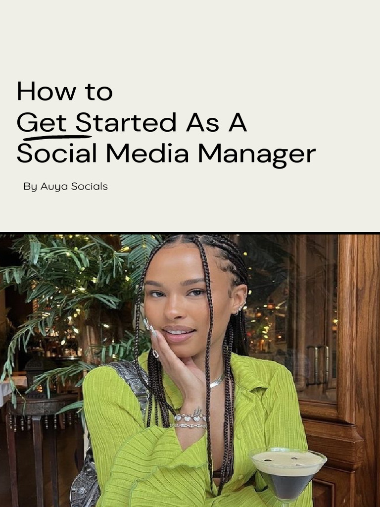 How To Get Started As A Social Media Manager by Auya Socials | PDF | Social Media | Popular ...