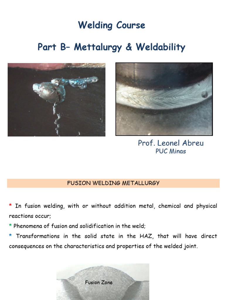 Fusion Welding Metallurgy Basics | PDF | Construction | Welding