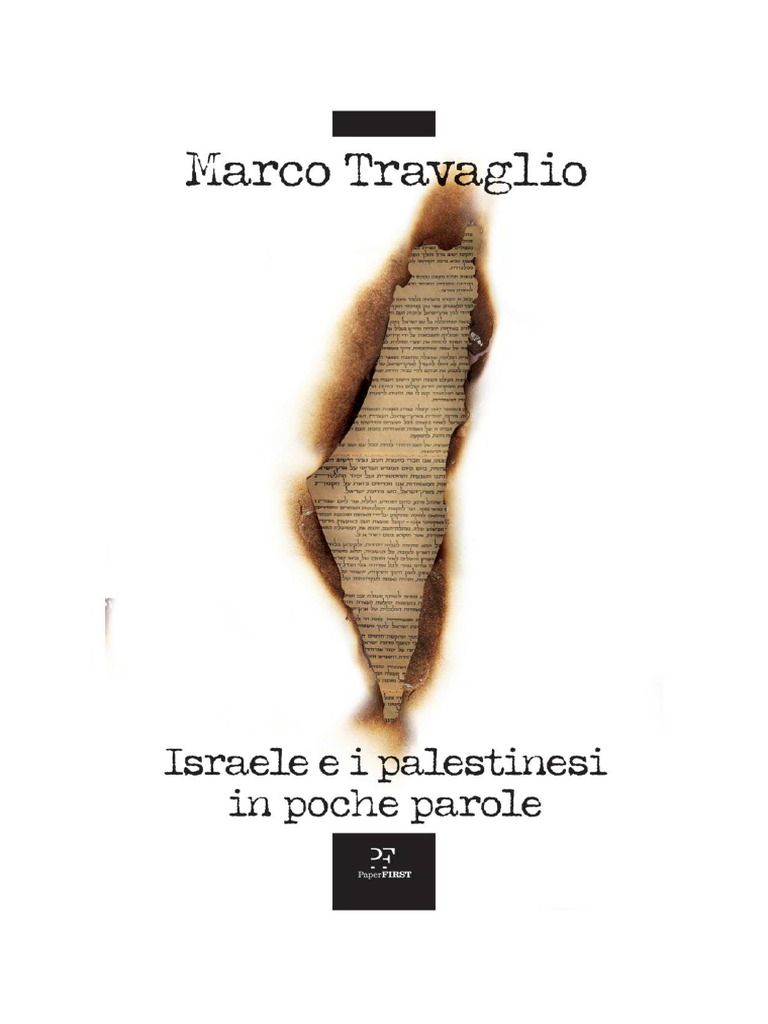 Marco Travaglio - Israele e i Palestinesi in Poche Parole (2023) | PDF