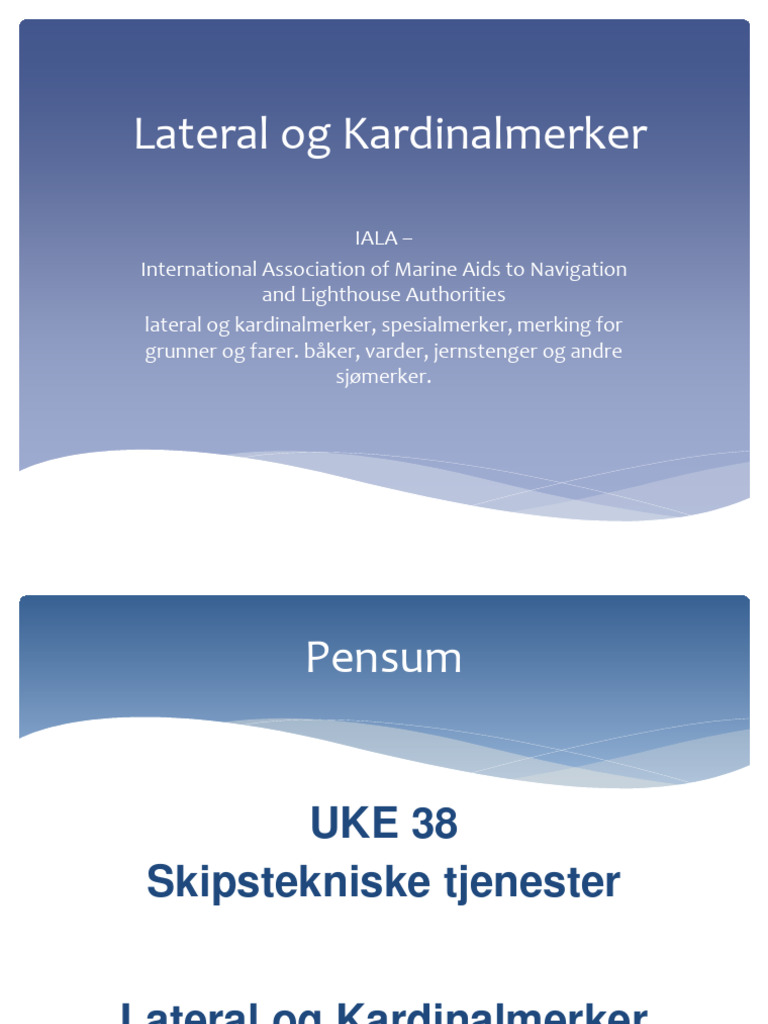 Økt 3 - Lateral Og Kardinalmerker | PDF