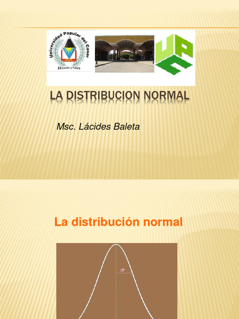 Distribucion Normal | PDF | Distribución normal | Teoría de la medida