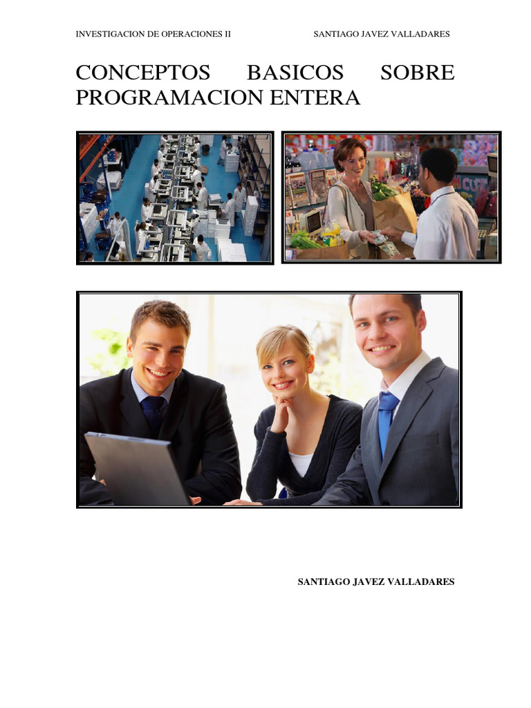 Programación Entera y Binaria: Conceptos y Modelos | PDF | Programación lineal | Matemáticas ...