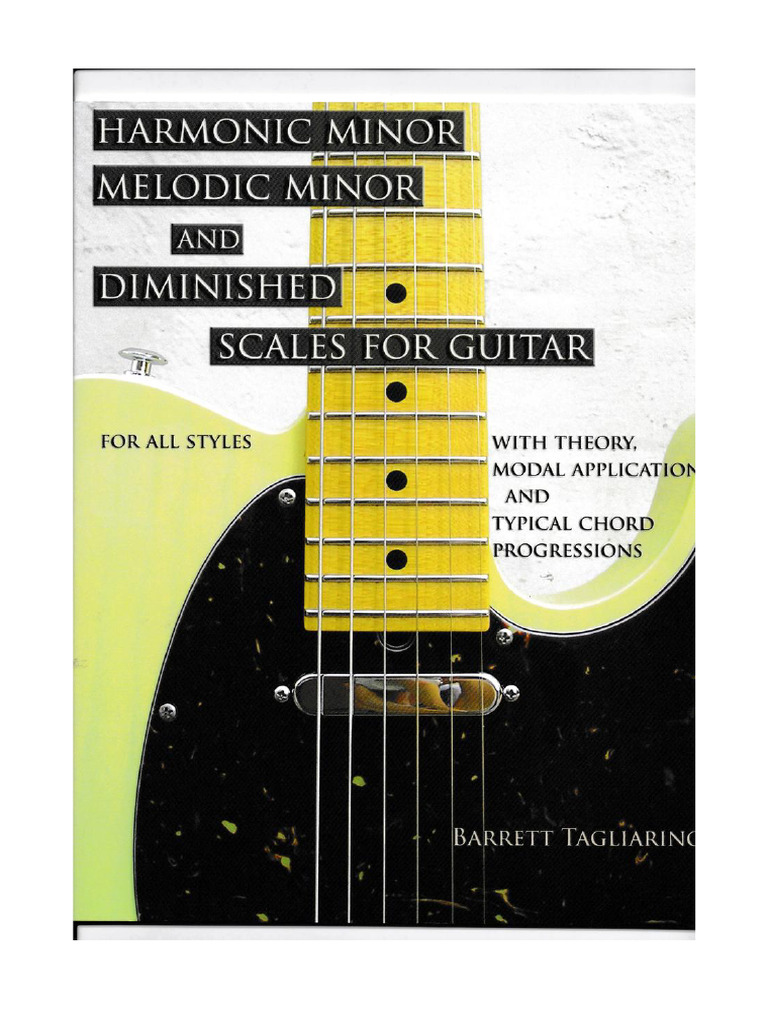 Barrett Tagliarino - Harmonic Minor, Melodic Minor And Diminished ...