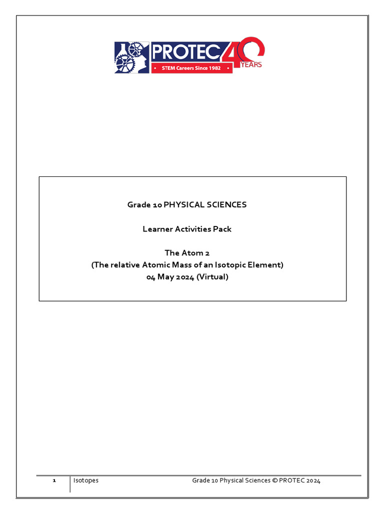 Grade 10 the Atomic 2 Relative Atomic Mass of an Isotopic Element. 4 ...