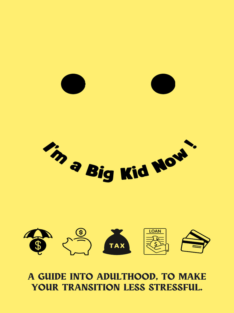 I'm A Big Kid Now! | PDF | Wealth | Banks