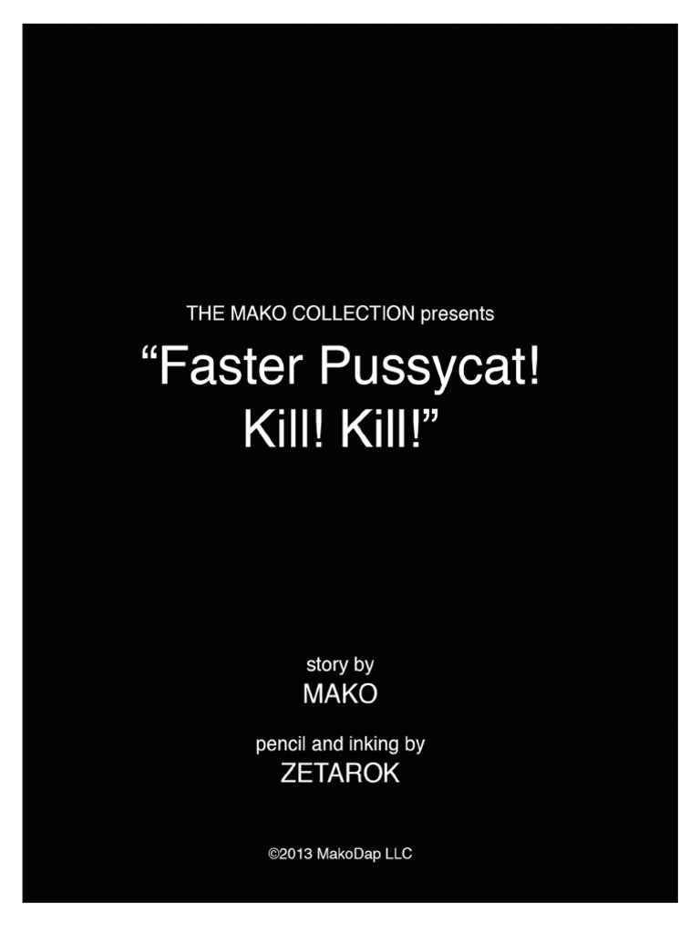 The Mako Collection Faster Pussycat Kill Kill | PDF