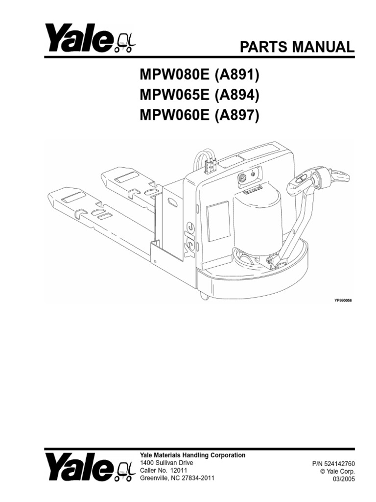 Parts Manual MPW080E (A891) MPW065E (A894) MPW060E (A897) : Yale Materials Handling Corporation ...
