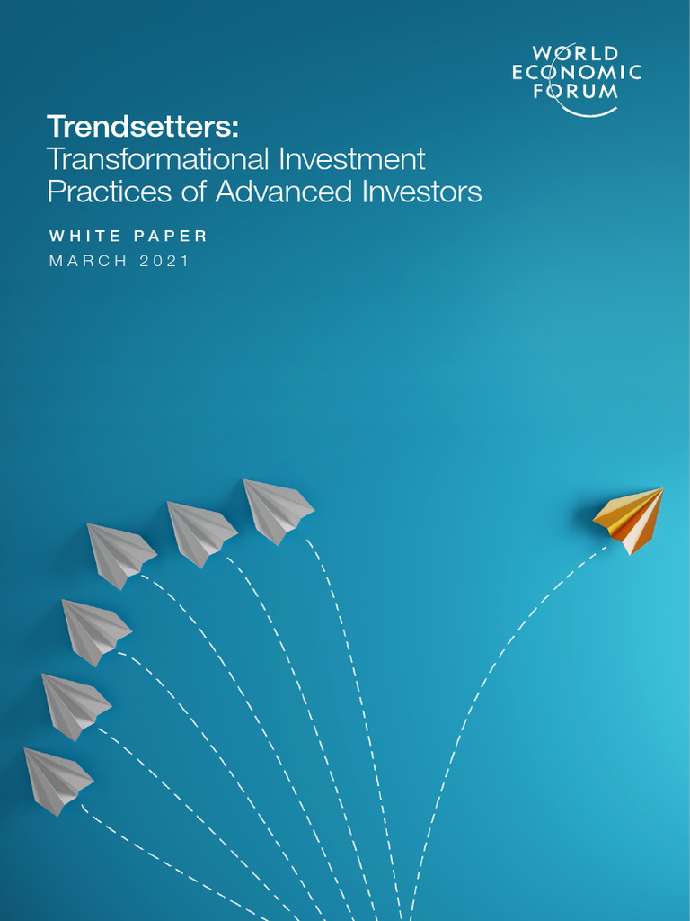 WEF Phase II of the Transformational Investment 2021 | PDF | Governance ...