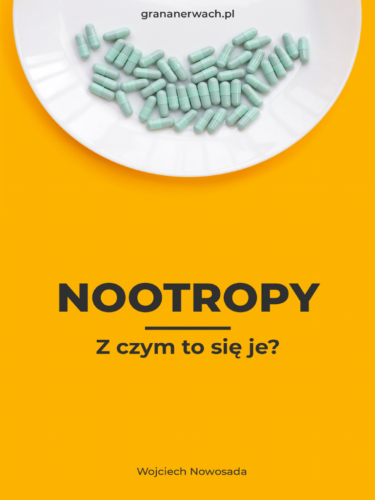 Nootropy Z Czym To Sie Je Elufv1 | PDF