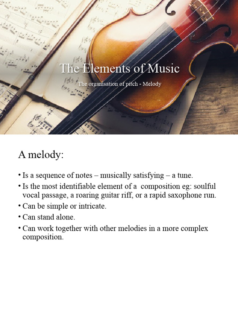 Elements of Music Melody | PDF | Scale (Music) | Pitch (Music)