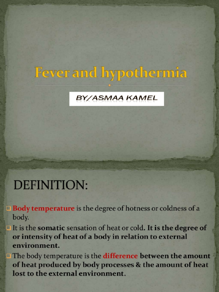Fever and Hypothermia DR Asmaa | PDF