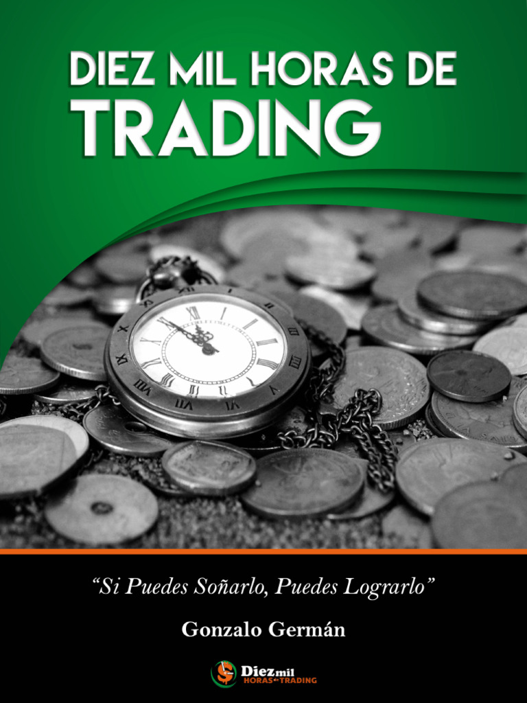 Libro Completo de Trading 10000h | Descargar gratis PDF | Comerciante ...