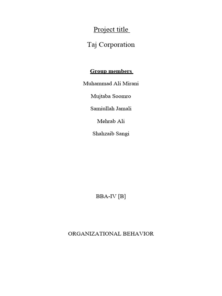 Project Title Taj Corporation: Muhammad Ali Mirani Mujtaba Soomro Samiullah Jamali Mehrab Ali ...