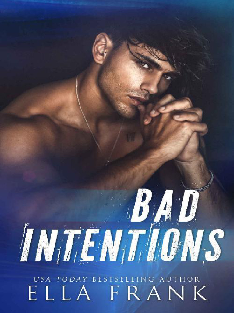 Bad Intentions 01 - Ella Frank (Rev) | PDF | Tempo