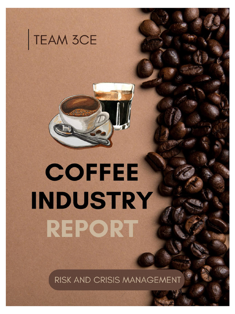 3CE-Report 1-Coffee Industry | PDF | Coffee | Economies