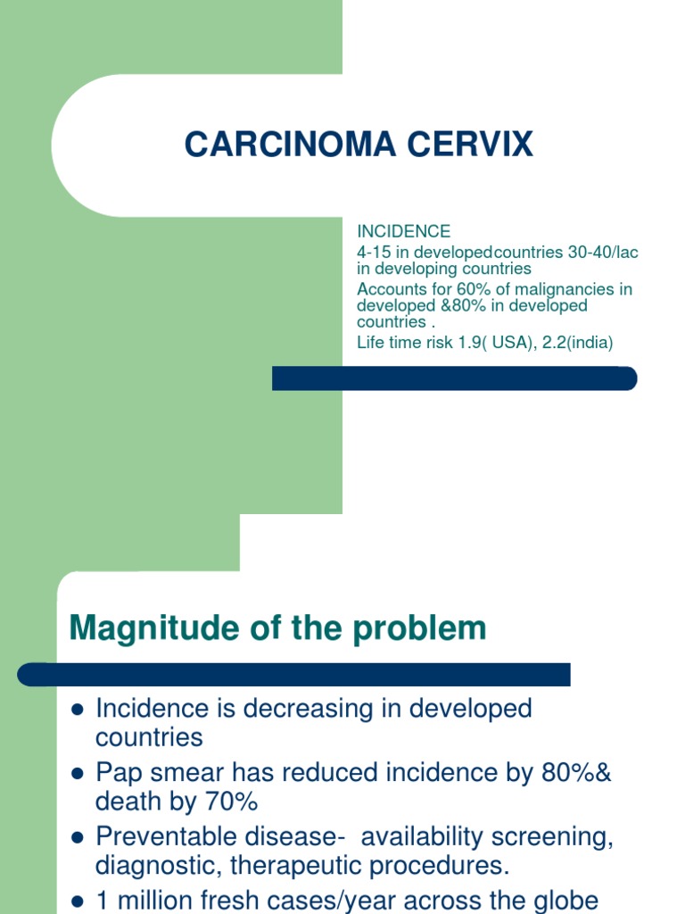 Carcinoma Cervix Ppt | Cervical Cancer | Ovarian Cancer