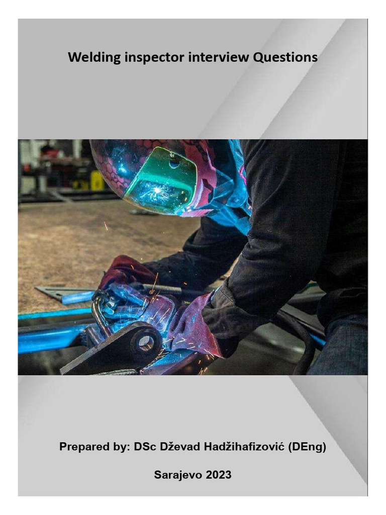 Welding Inspector Interview Questions | PDF