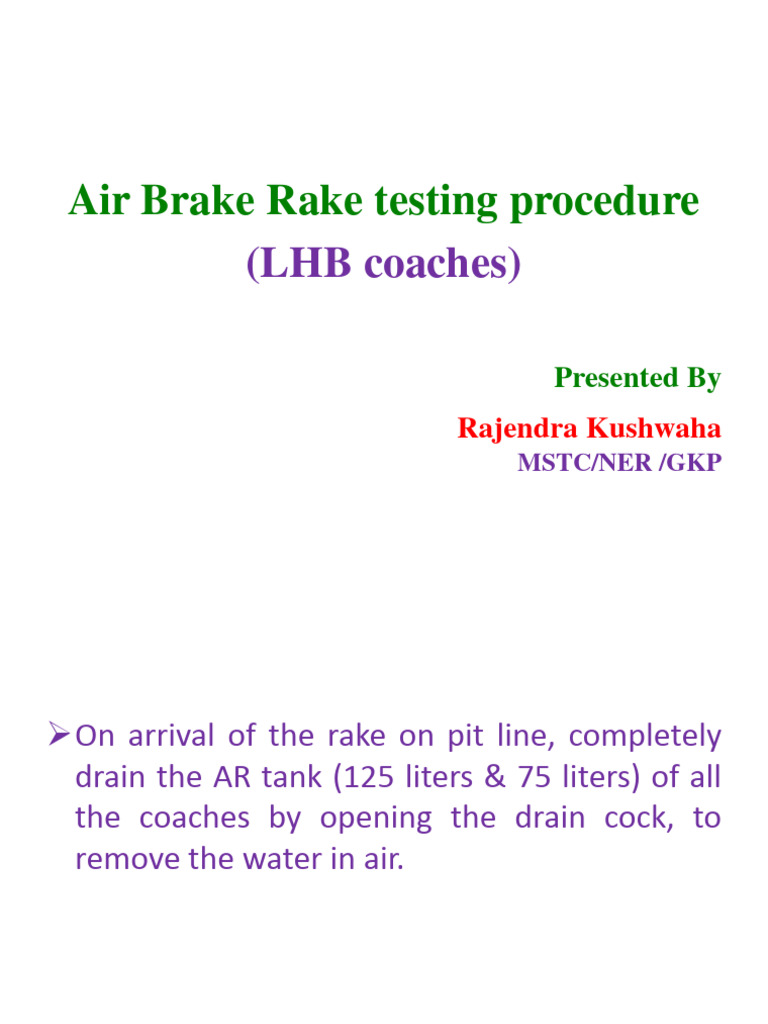 Air Brake Rake Testing Procedure (LHB Coaches (2) - 0 | Download Free ...