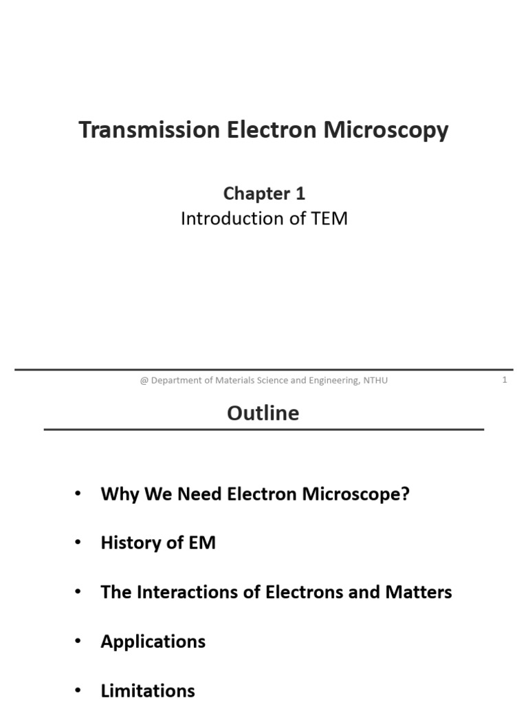 Chapter 1-Introduction of TEM | PDF | Electron Microscope | Microscope