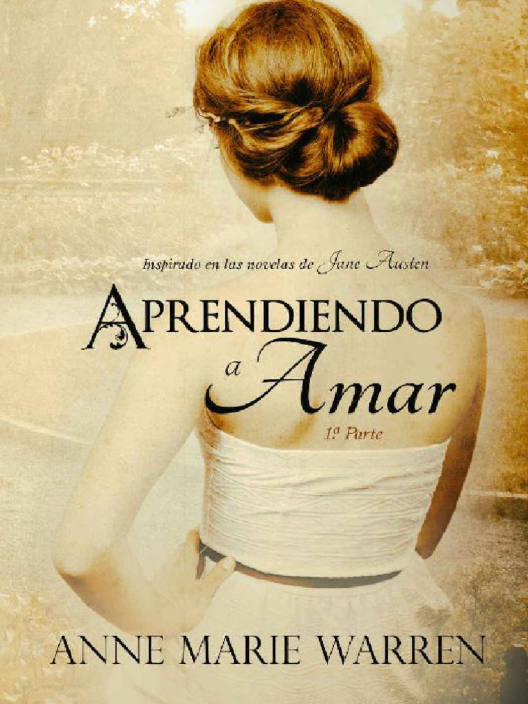 APRENDIENDO A AMAR - (Ann Marie Warren) | PDF | Gatos | Amor