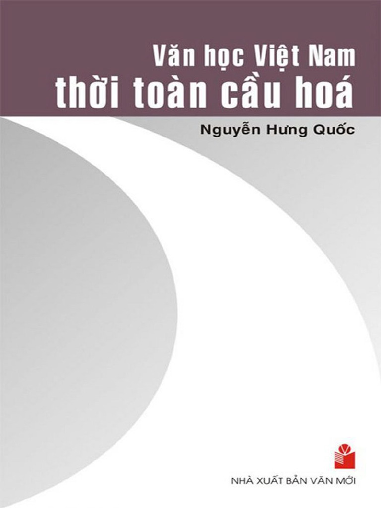Nhatbook-Van Hoc Viet Nam Thoi Toan Cau Hoa-Nguyen Hung Quoc-2010 | PDF