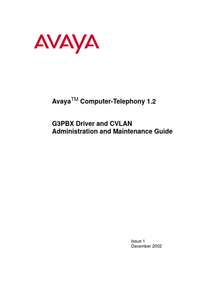 Avaya Computer-Telephony 1.2 G3PBX Driver and CVLAN Admin and MTCE Guide | PDF | Network ...