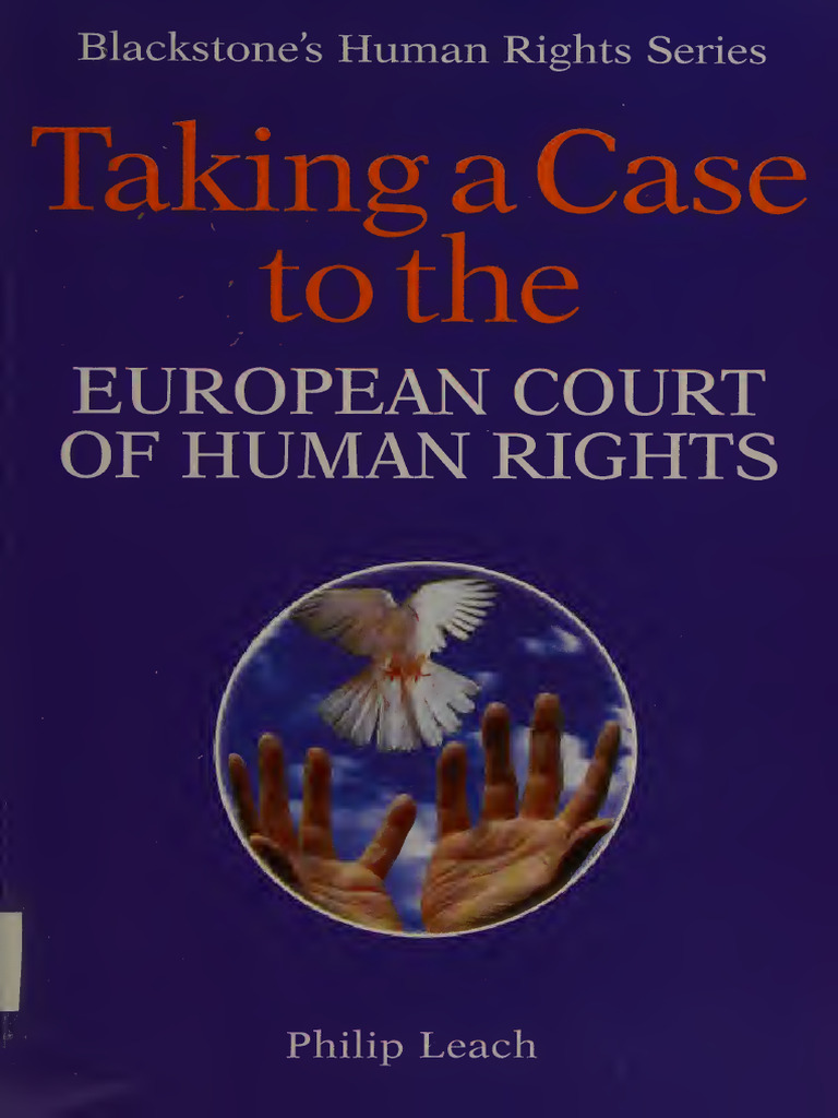 Taking A Case To The European Court of Human Rights | PDF | European ...