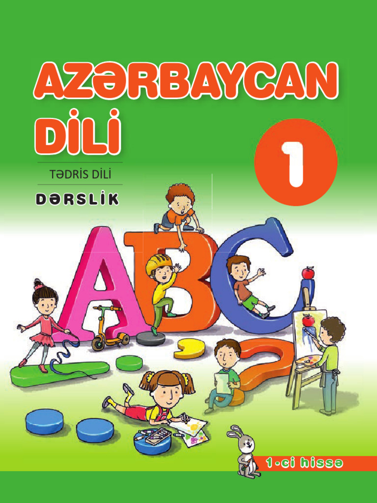 Quot Azarbaycan Dili Quot Tadris Dili Fanni Uzra 1 Ci Sinif Ucun Darslik 1 Ci Hissa | PDF