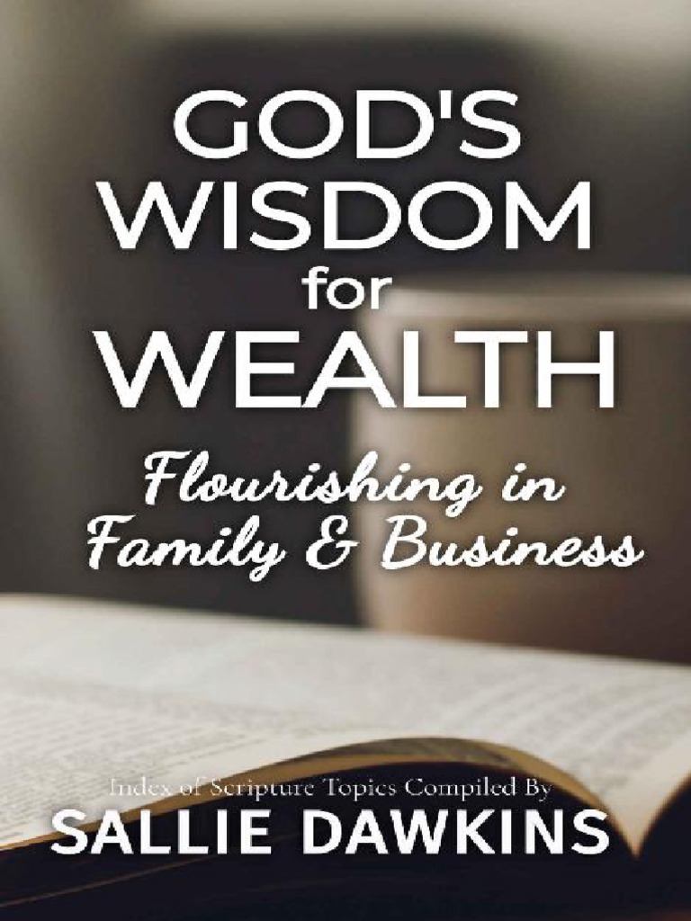 God's Wisdom For Wealth - Flouri - Sallie Dawkins | PDF | Books Of ...