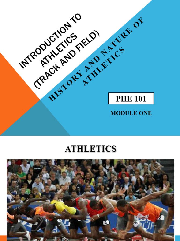 INTRODUCTION TO ATHLETICS (Module I) | PDF | Track And Field | Sport Of ...