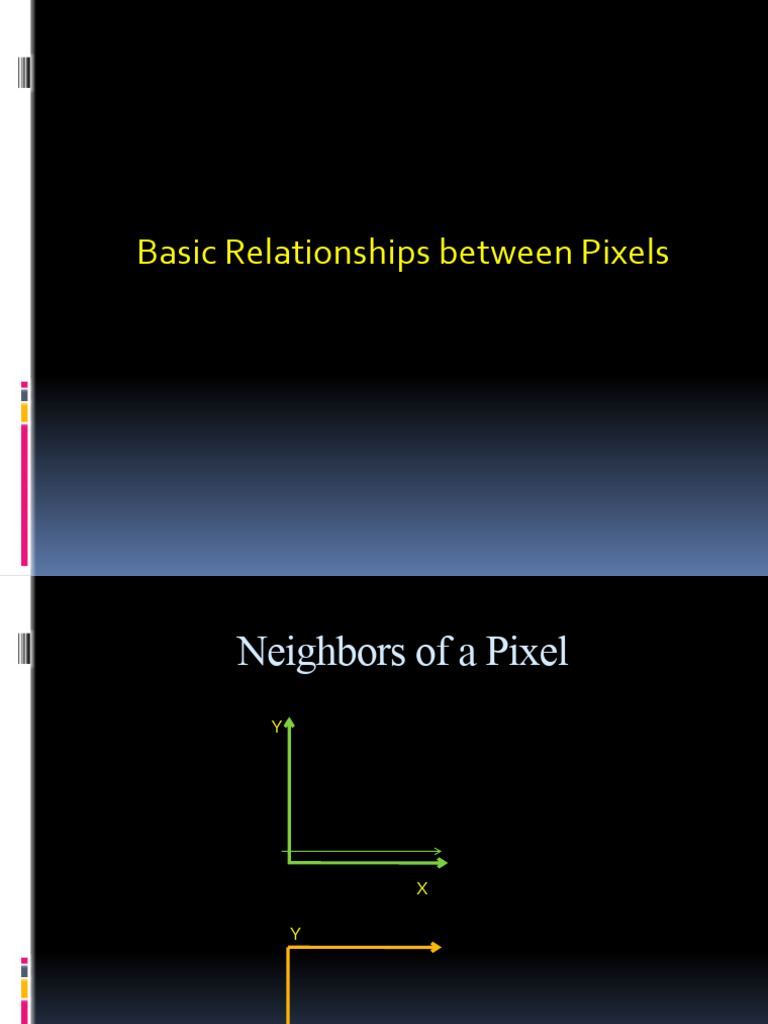 Chapter 2 Relationship Pixel | PDF | Vision | Multidimensional Signal Processing
