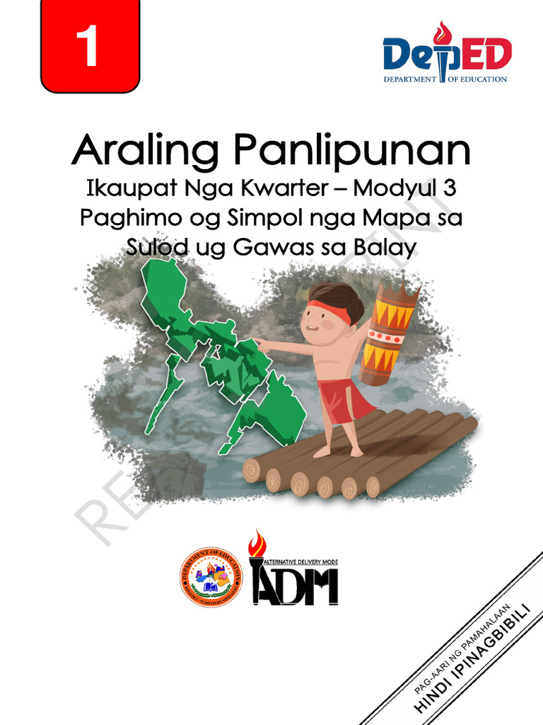 AP1 - Q4 - Mod3 - Paghimo Og Simpol Nga Mapa Sa Sulod Og Gawas Sa Balay - V5 | PDF