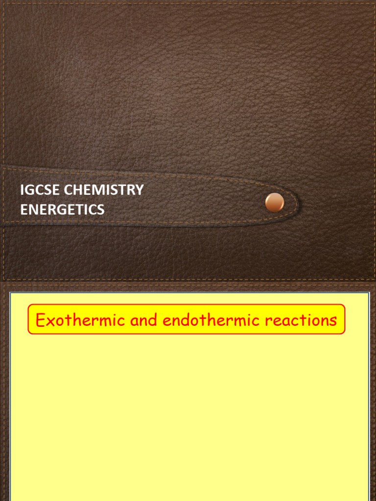 IGCSE Chemistry Energetics | PDF | Chemical Reactions | Sodium Hydroxide