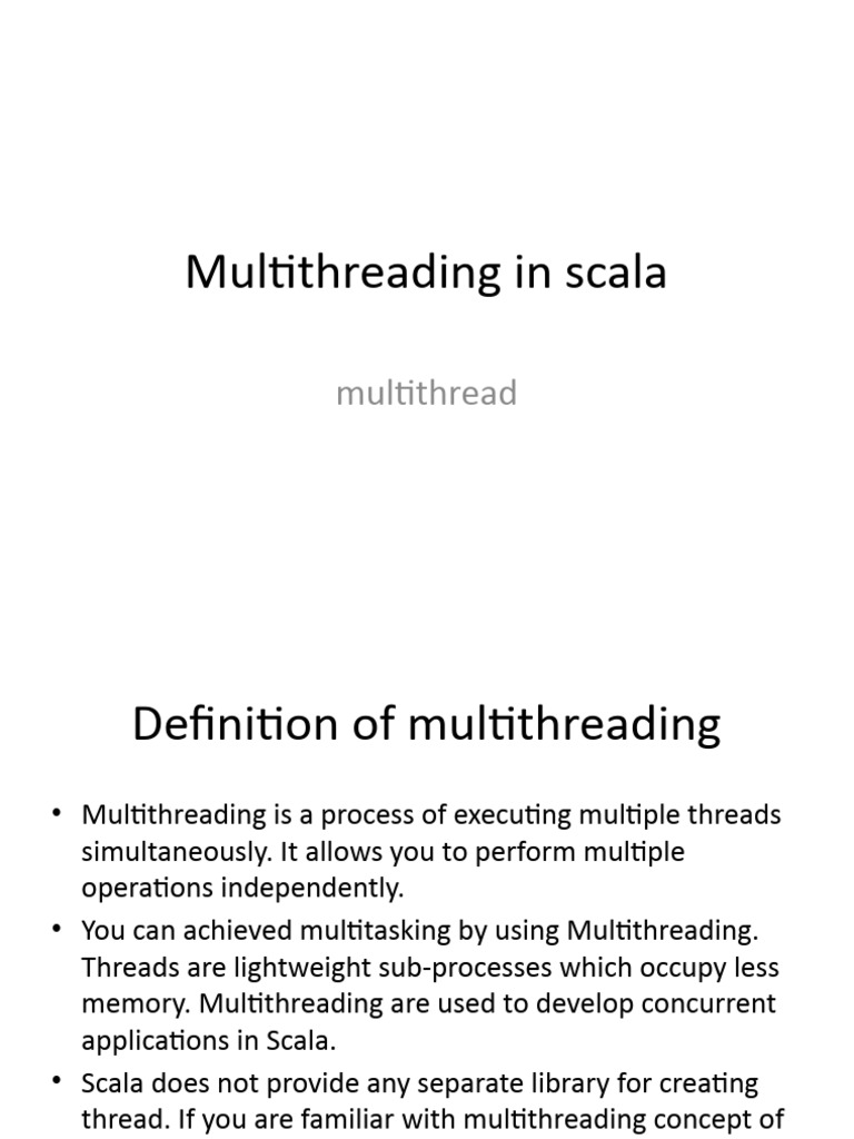 Multithreading in Scala | PDF | Thread (Computing) | Scala (Programming Language)
