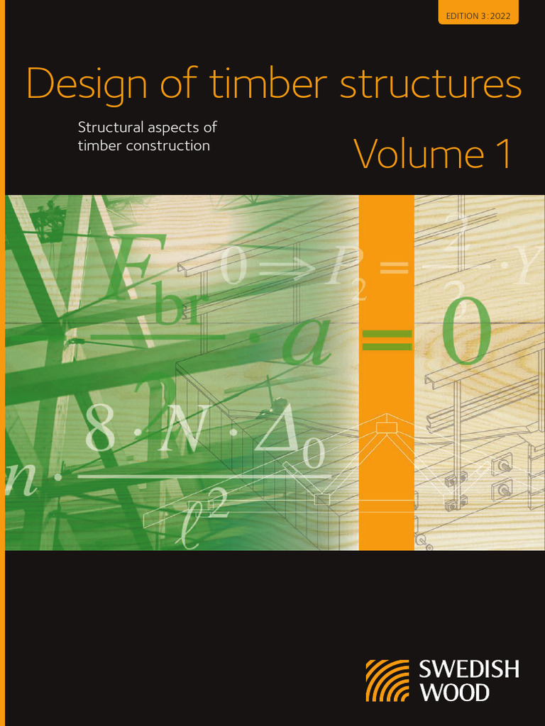 SW Design of Timber Structures Vol1 2022 | PDF | Building Information ...