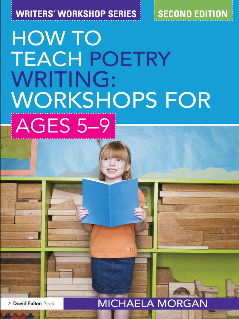 How To Teach Poetry Writing Workshops For Ages 5-9 (Writers' Workshop ...