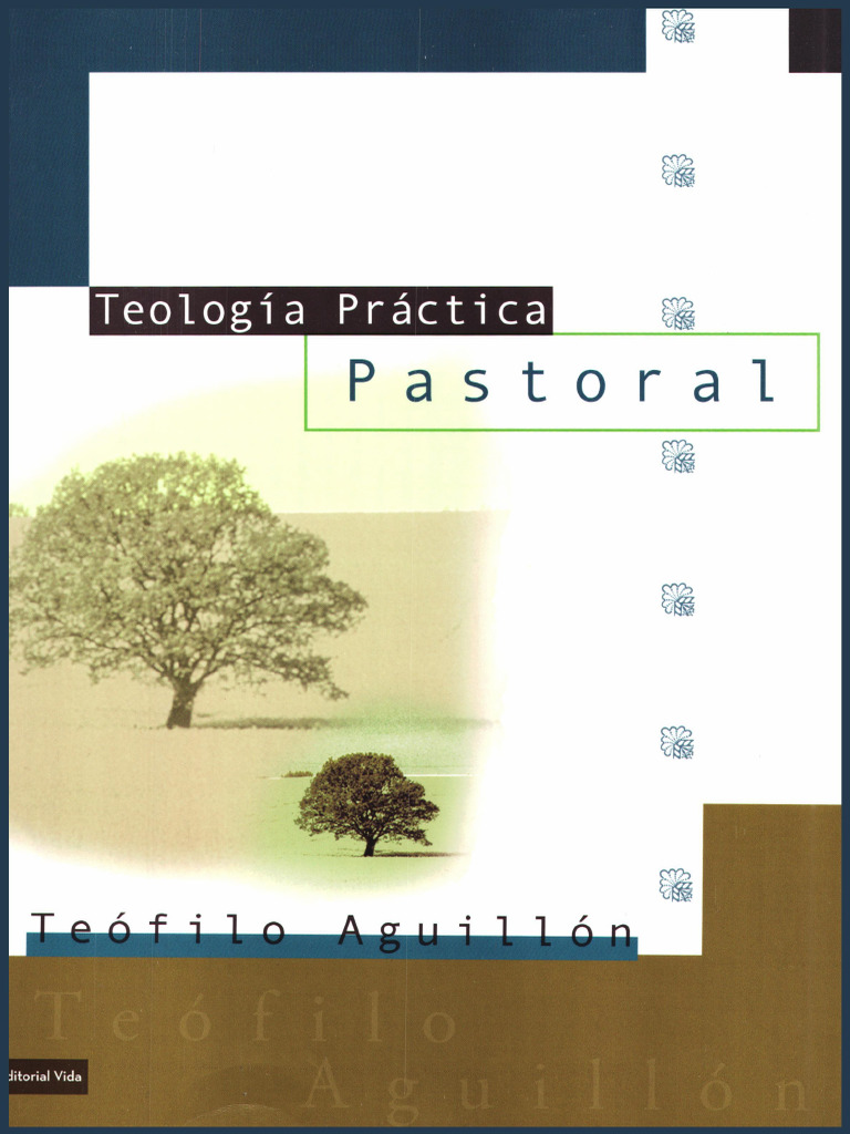 Teologia Practica Pastoral Teofilo Aguillon | PDF