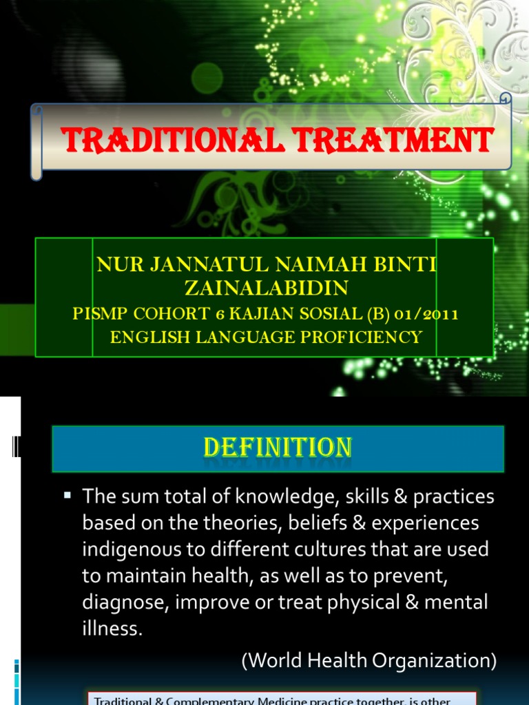 Traditional Treatment: Nur Jannatul Naimah Binti Zainalabidin | PDF ...