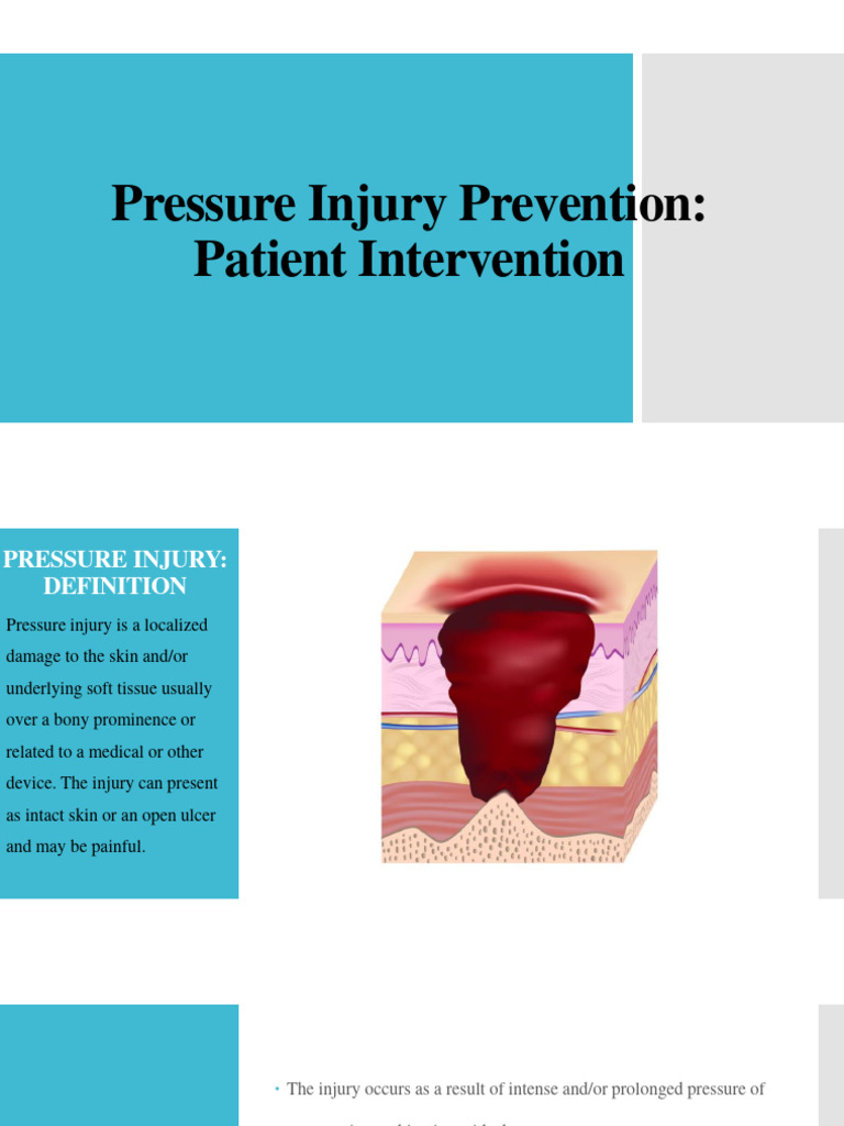 Pressure Injury Prevention....... Patient Intervention | PDF | Medical ...