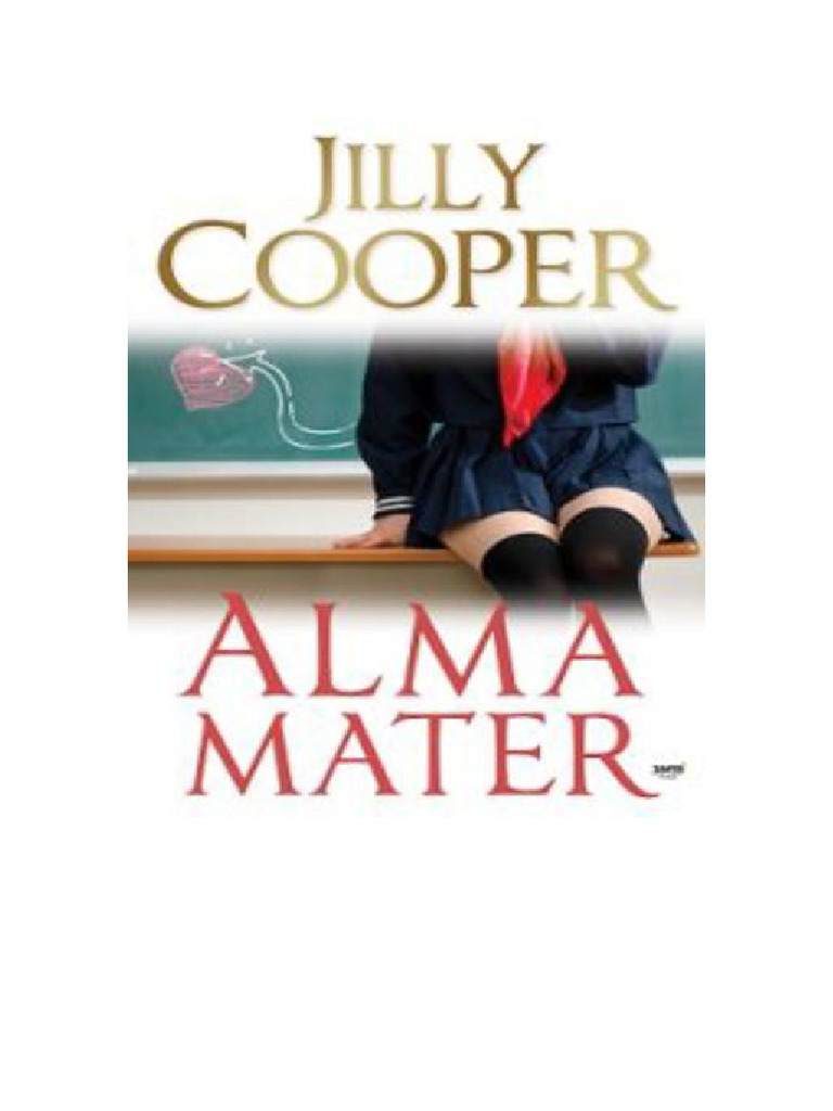 Jilly Cooper - Alma Mater | PDF