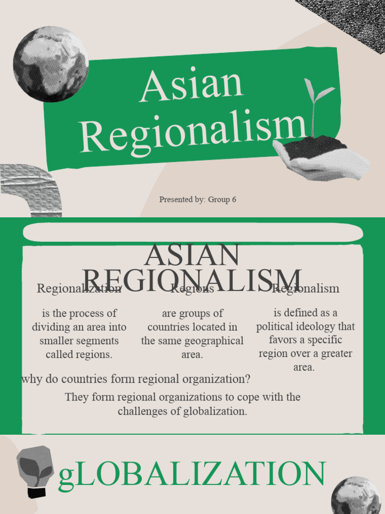 ASIAN-REGIONALISM | PDF | Globalization | European Union