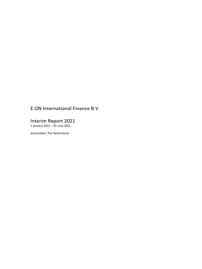 EON International Finance B. V. Interim Report 2021 | PDF | Equity (Finance) | Swap (Finance)