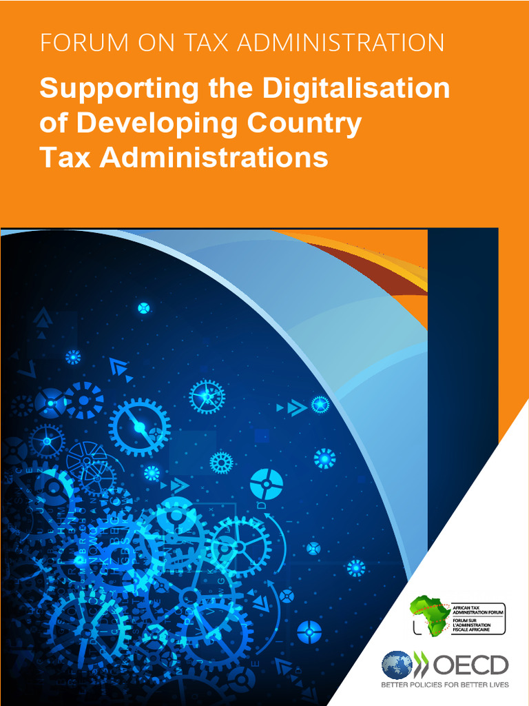 Supporting The Digitalisation of Developing Country Tax Administrations ...